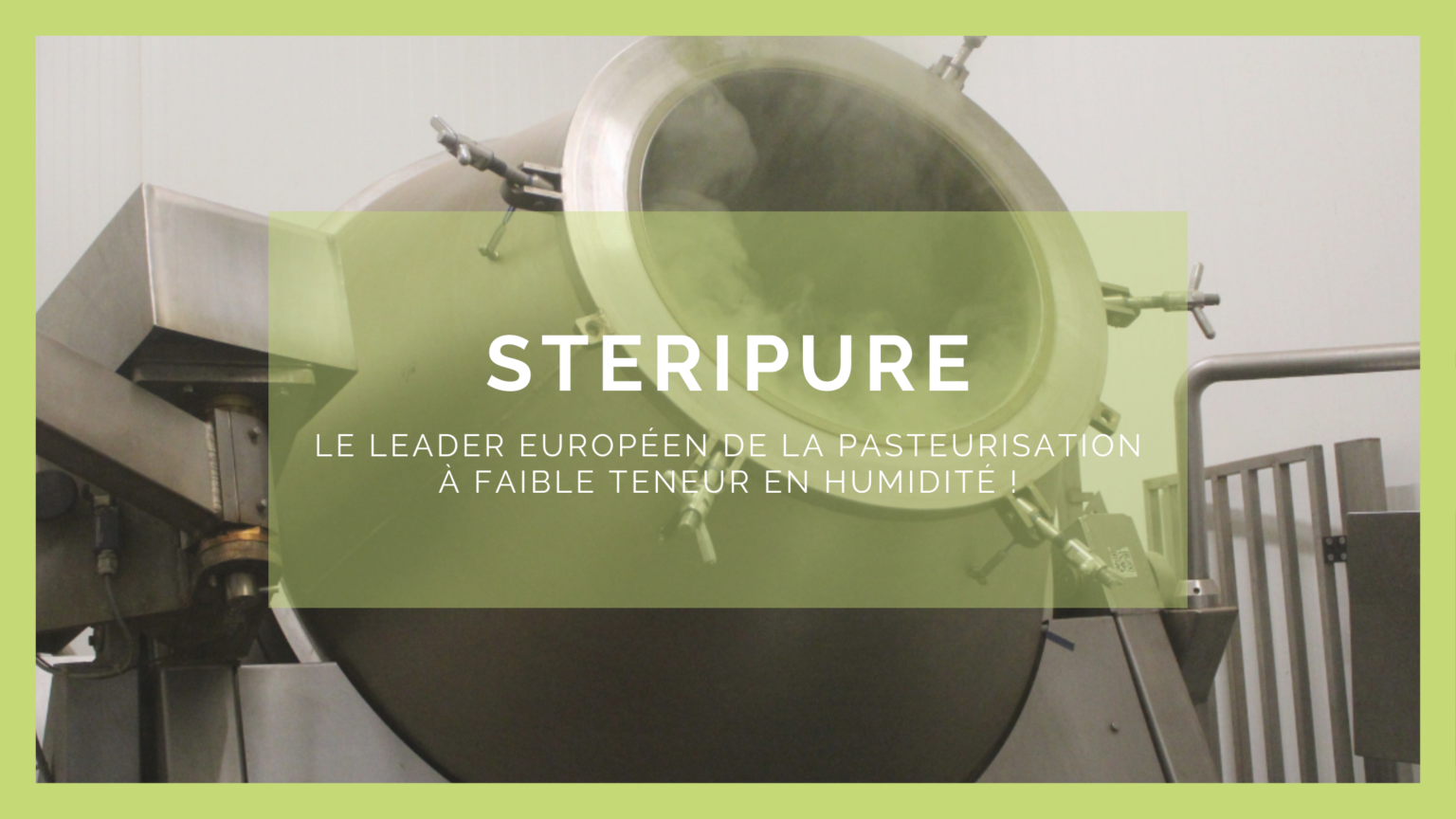 Steripure : Le leader européen de la pasteurisation à faible teneur en ...